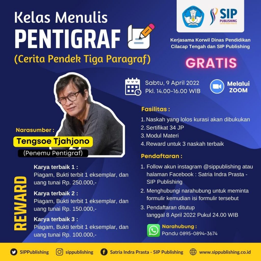 Kelas Menulis Pentigraf Bersama Penemunya Langsung - SIP Publishing