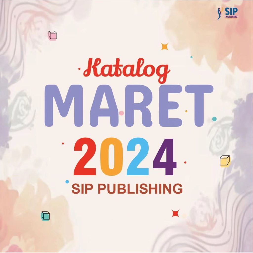 Katalog SIP Publishing Maret 2024 - SIP Publishing